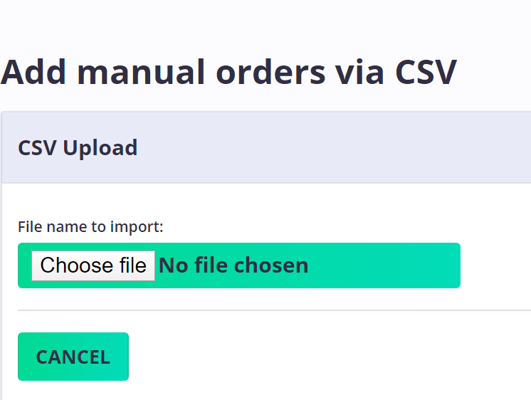 Sales > Add Manual Order (using CSV File)